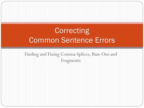 Ppt Correcting Common Sentence Errors Powerpoint Presentation Free