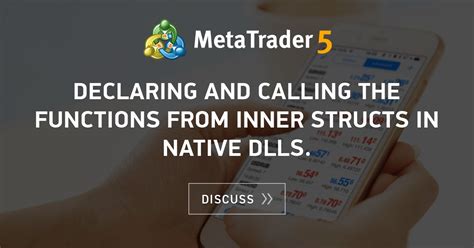 Declaring And Calling The Functions From Inner Structs In Native Dlls Fundamental Analysis