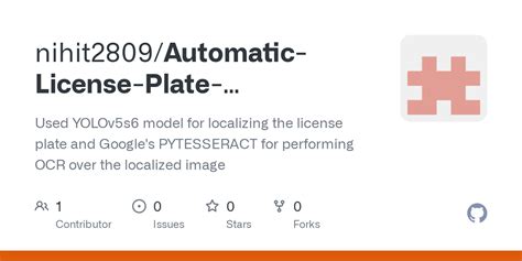 github nihit2809 automatic license plate recognition used yolov5s6