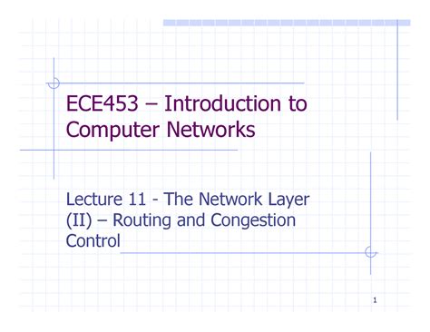 Routing And Congestion Control Lecture Slides Ece 453 Docsity