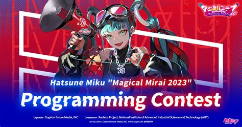 hatsune miku “magical mirai 2023” programming contest