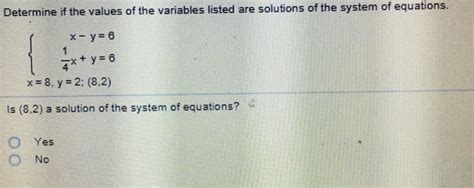 Solved Determine If The Values Of The Variables Listed Are Chegg