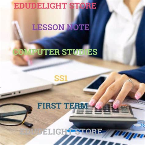 Computer Lesson Note Term 1 Archives Edustore