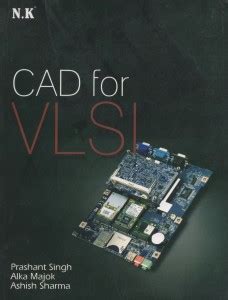Neelkanth CAD For Vlsi Buy Neelkanth CAD For Vlsi By Singh Prashant At Low Price In India