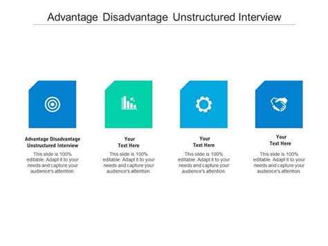 Advantage Disadvantage Unstructured Interview Ppt Powerpoint Presentation Slides Portrait Cpb ...