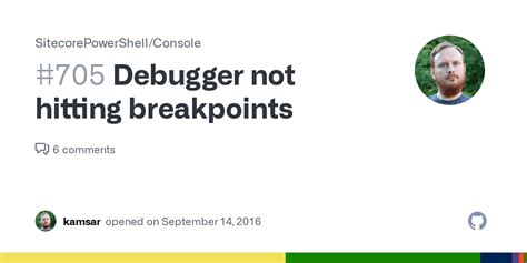 Debugger Not Hitting Breakpoints · Issue 705 · Sitecorepowershell