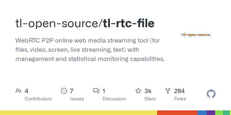 Github Tl Open Sourcetl Rtc File Webrtc P2p Online Web Media Streaming Tool For Files