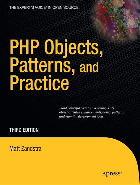 php objects patterns and practice expert s voice in open source