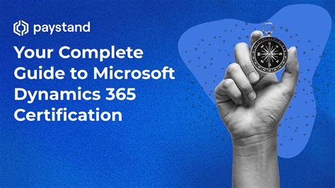 Your Complete Guide To Microsoft Dynamics 365 Certification Dynamics