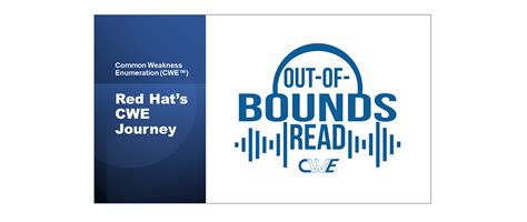 Out Of Bounds Read Podcast — “red Hats Cwe Journey” By Cwe Program