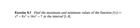 Solved Exercise 83 Find The Maximum And Minimum Values Of
