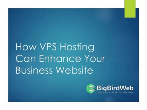 Ppt How Vps Hosting Can Enhance Your Business Website Powerpoint Presentation Id13419916
