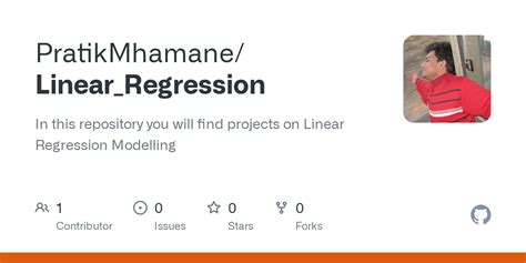 Github Pratikmhamanelinearregression In This Repository You Will
