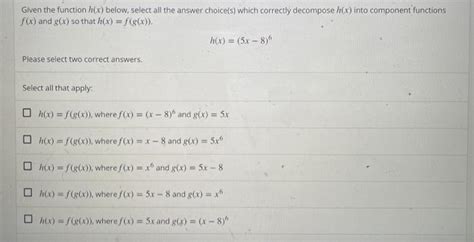 solved given the function h x below select all the answer