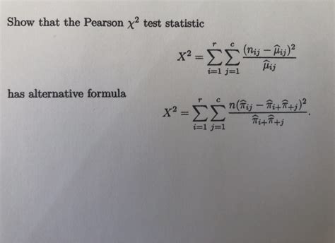 Show That The Pearson X2 Test Statistic Nis μι 2