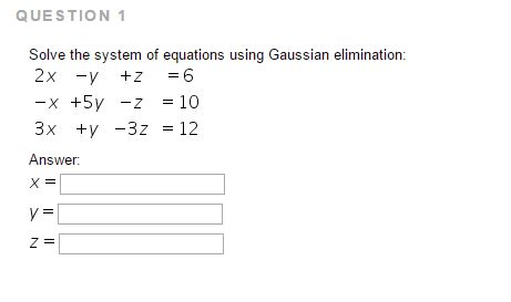 Solved QUESTION Solve The System Of Equations Using Chegg