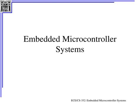 Ppt Embedded Microcontroller Systems Powerpoint Presentation Free Download Id6376717