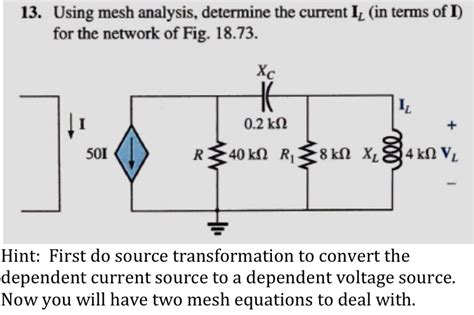 using mesh analysis determine the current il in