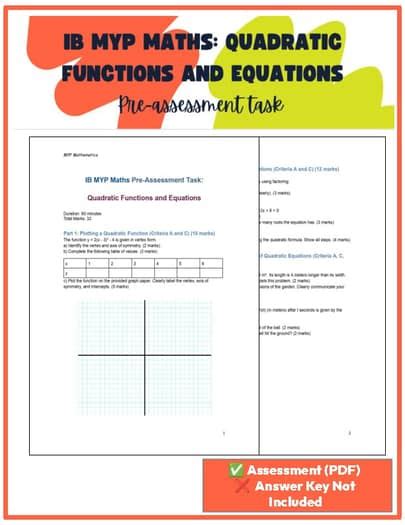 Ib Myp Maths Quadratic Functions And Equations Pre Assessment Task