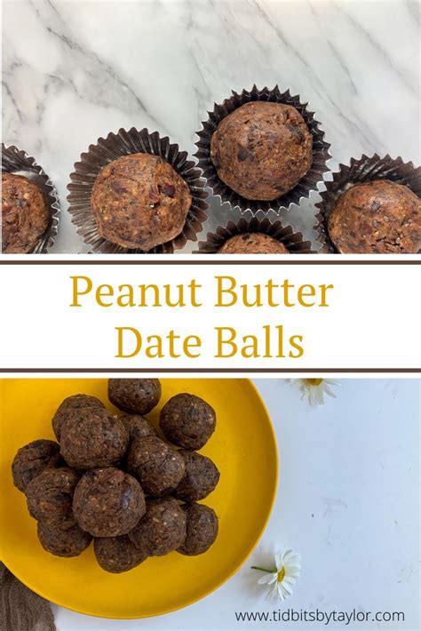 Peanut Butter Date Balls Tidbits By Taylor Recipe Yummy Healthy