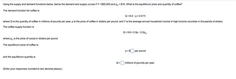 Solved Using The Supply And Demand Functions Below Derive Chegg