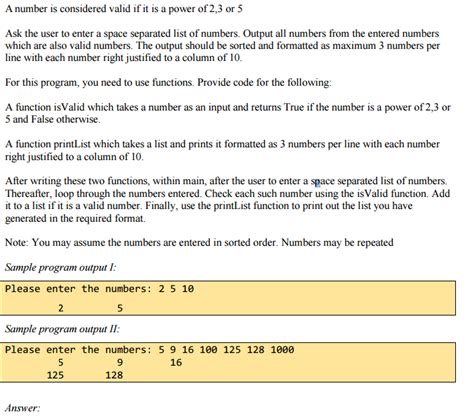 Solved A Number Is Considered Valid If It Is A Power Of Chegg