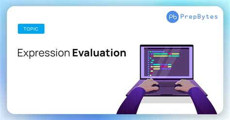 Expression Evaluation Stacks PrepBytes Blog