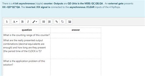 Solved There Is A 4 Bit Asynchronous Ripple Counter