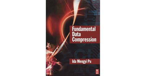 Fundamental Data Compression Book