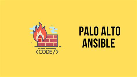 Palo Alto And Ansible Example
