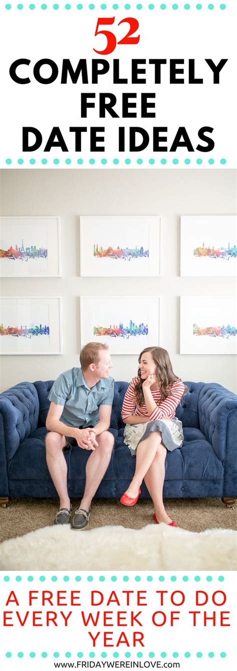 Free Date Ideas Completely Free Date Ideas To Do This Year Free Date Ideas Creative Dates