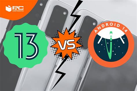 Android 14 Vs 13 Todas Las Mejoras Del Nuevo Android