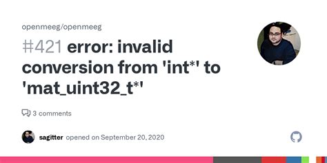 Error Invalid Conversion From Int To Matuint32t · Issue 421 · Openmeegopenmeeg · Github