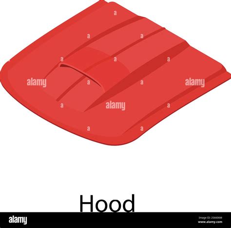 Hood Icon Isometric Of Hood Vector Icon For Web Design Isolated On