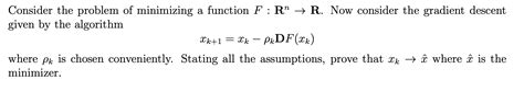 Solved Consider The Problem Of Minimizing A Function Frn→r