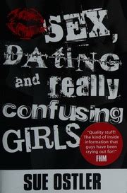 Sex And Dating And Confusing Girls Free Download Borrow And Streaming Internet Archive