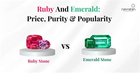 Emerald Vs Ruby Price Purity And Popularity Fashonation