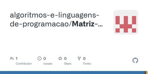 Github Algoritmos E Linguagens De Programacaomatriz Python
