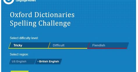 My Thats English Oxford Dictionaries Spelling Challenge