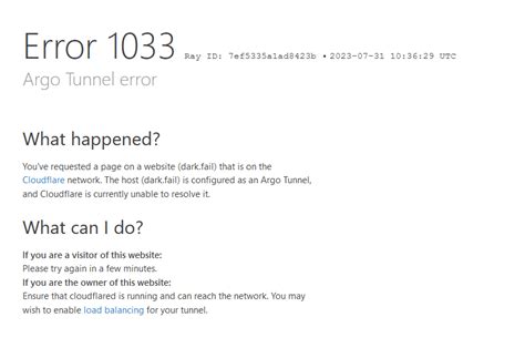argo tunnel error anyone know when itll be fixed r darknet