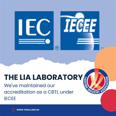 Lia Testing Laboratory Iecee Cbtl Lighting Industry Association The Lia