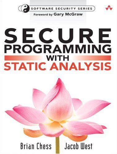 Secure Programming With Static Analysis By Brian Chess Pdf Sci