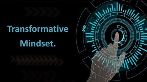 Transformative Mindset Ppt