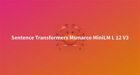 Kblmikesentence Transformers Msmarco Minilm L 12 V3 At Main