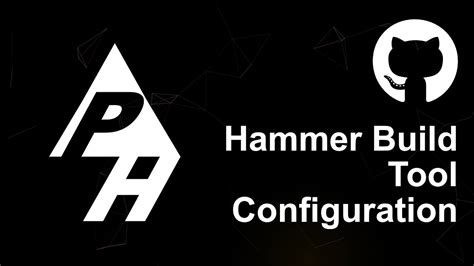 Getting Setup Part 2 Hammer Build Tool Configuration YouTube
