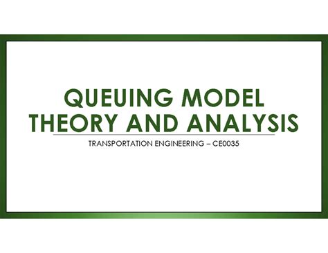 Module 4 Queuing Model Theory And Analysis Queuing Model Theory And