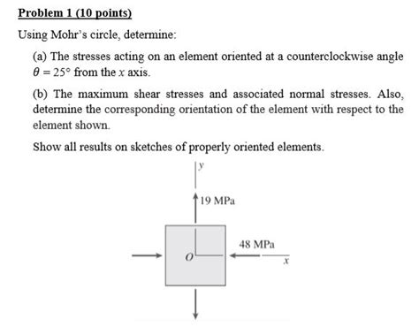 solved problem 1 10 points using mohr s circle determine