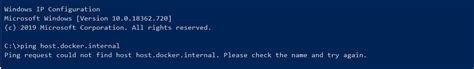 Cannot Access Host By Host Docker Internal In Windows Docker Container Issue