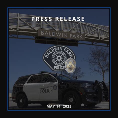 Baldwin Park Police Baldwin Park Police Department