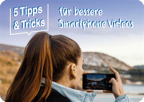 5 tipps und tricks für bessere smartphone videos handyking